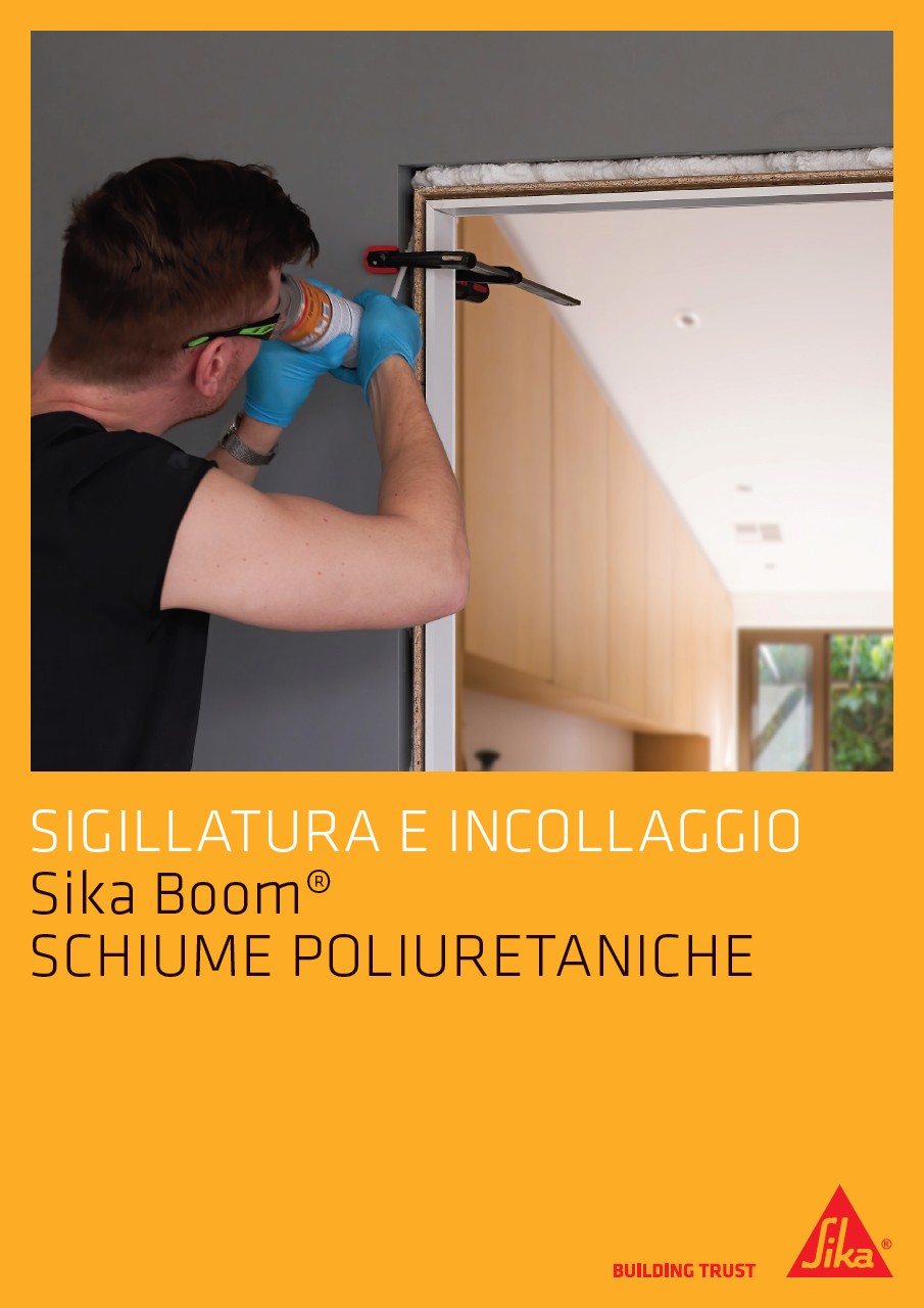 Sika Boom®, la nuova gamma di schiume poliuretaniche Sika